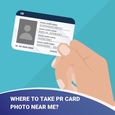 Where to Take Canada PR Card Photo Near Me?