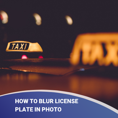 How Do I Blur License Plate in Photo Online