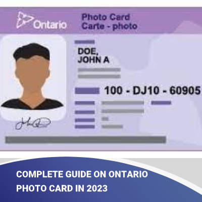 Complete Guide on Ontario Photo Card in 2024