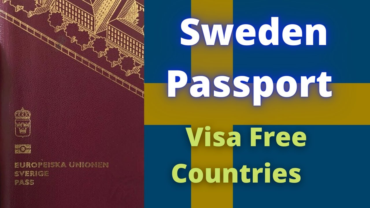 [2024 Updated] Sweden Passport Visa-Free Countries