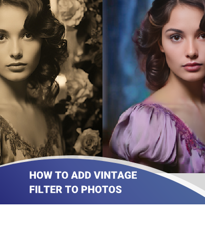 How to Add Vintage Filter to Photos
