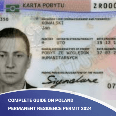 Complete Guide on Poland Permanent Residence Permit 2024