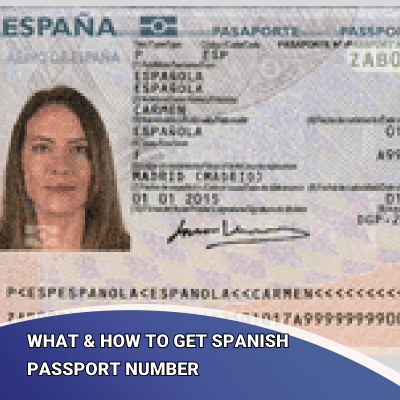 What & How to Get Spanish Passport Number